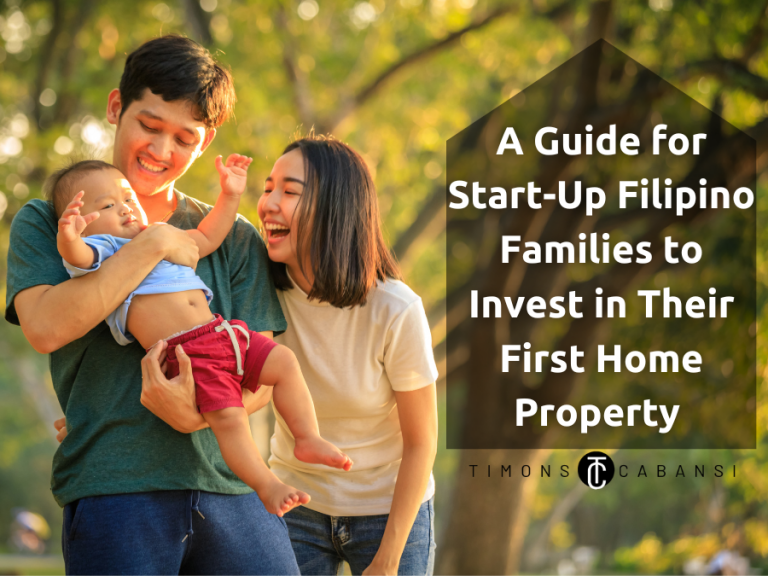A Guide for Start-Up Filipino Families to Invest in Their First Home ...